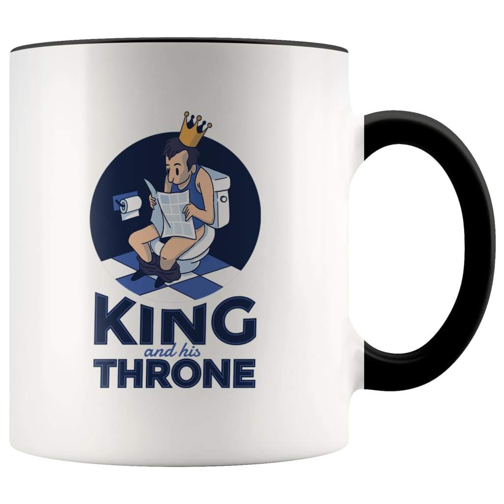 Funny Dad Coffee Mug - King And His Throne Mug | BackyardPeaks