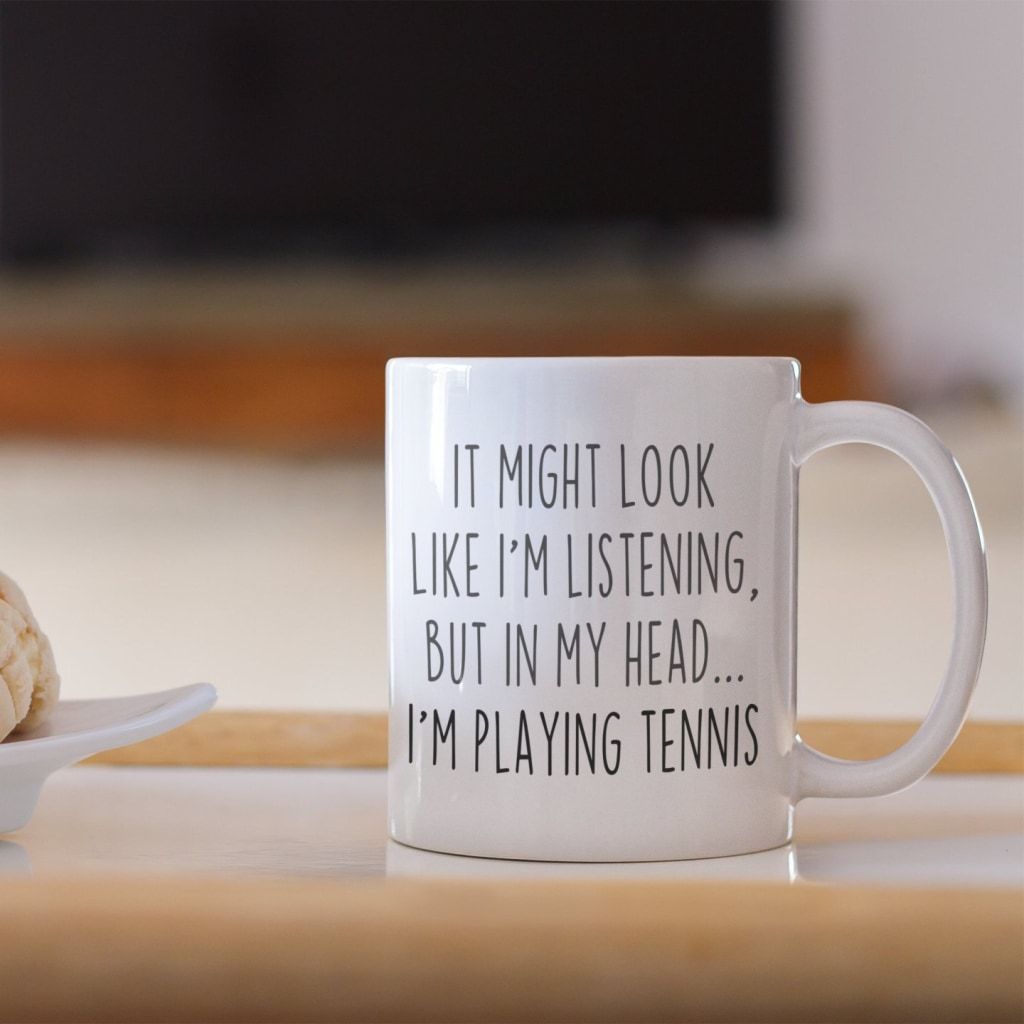 Funny Tennis Gifts for Women & Men Sarcastic Tennis Coffee Mug ...