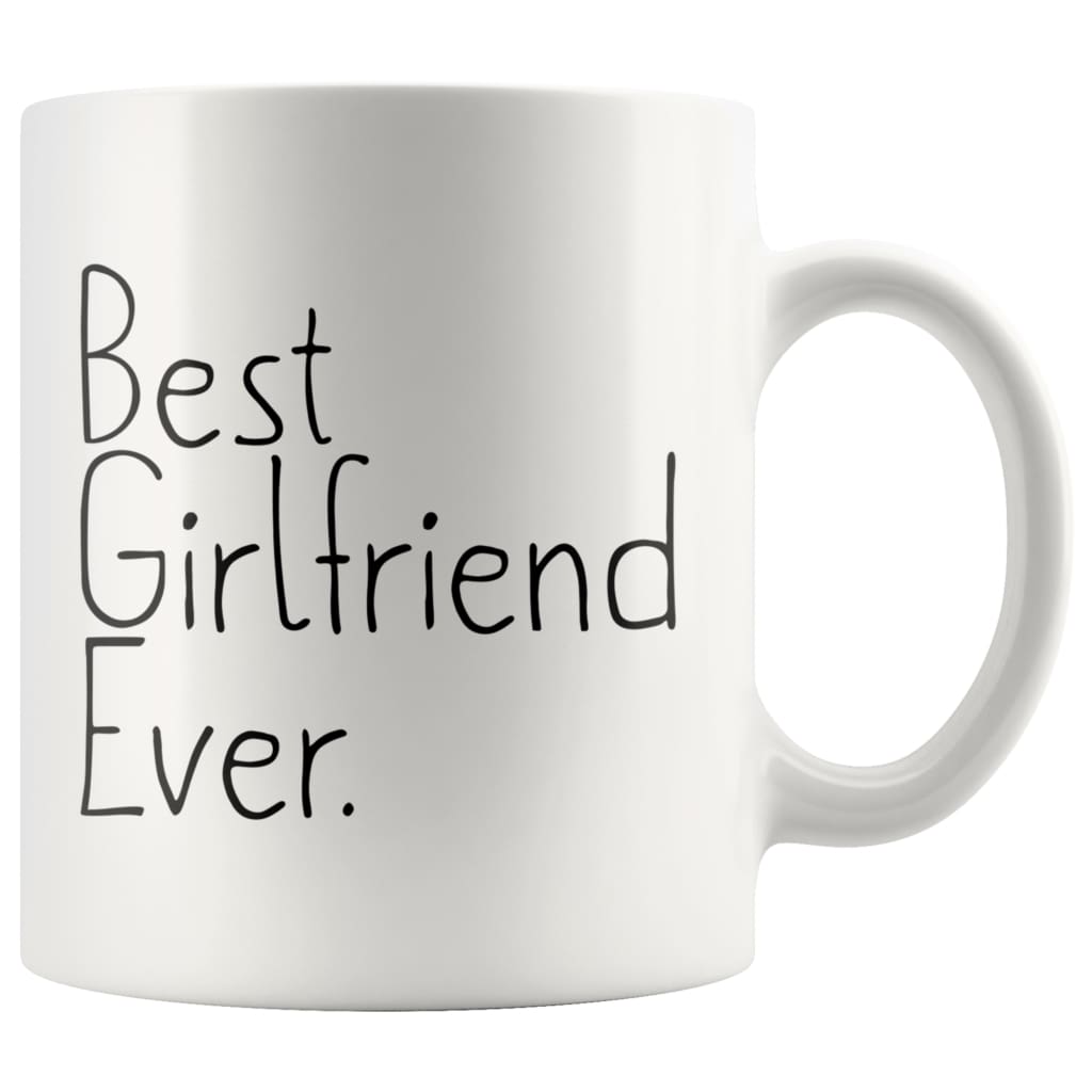 Unique Girlfriend Gift: Best Girlfriend Ever Mug Anniversary Gift Birt ...
